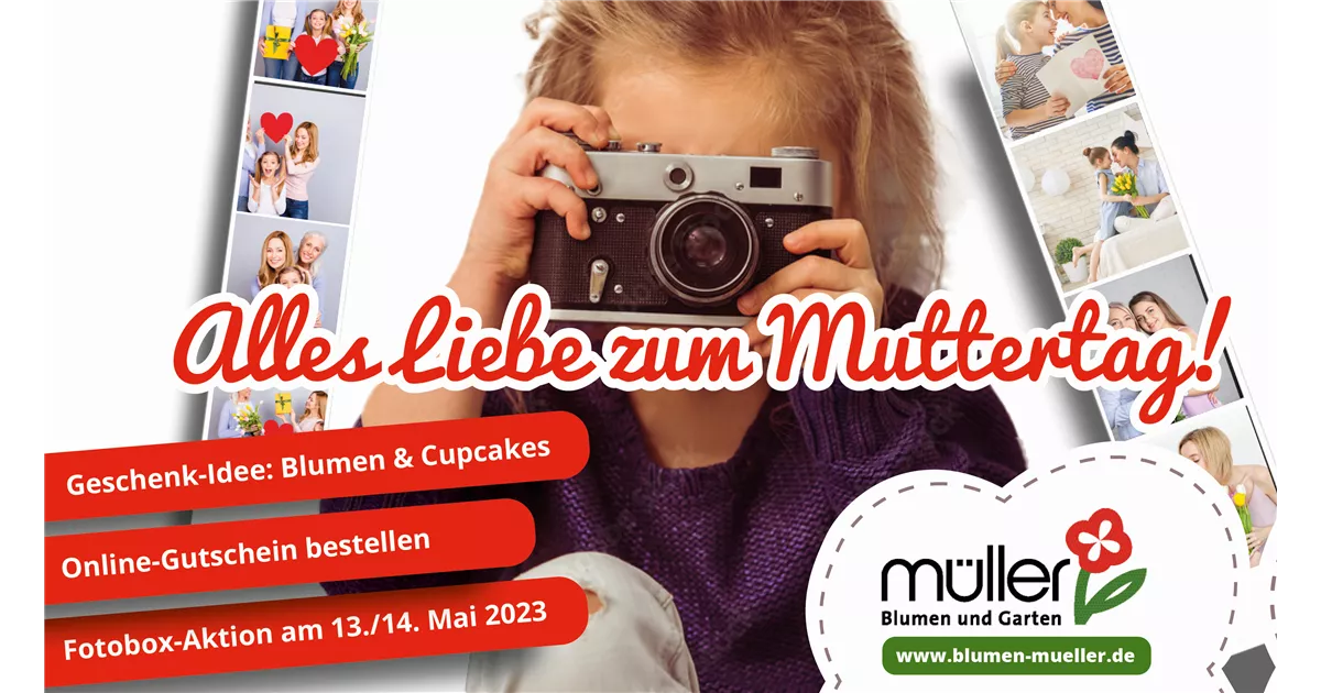 Fotobox zum Muttertag - Müller Blumen & Garten